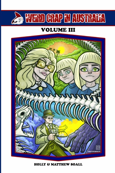 WEIRD CRAP IN AUSTRALIA SC Vol 03 - Impact Comics